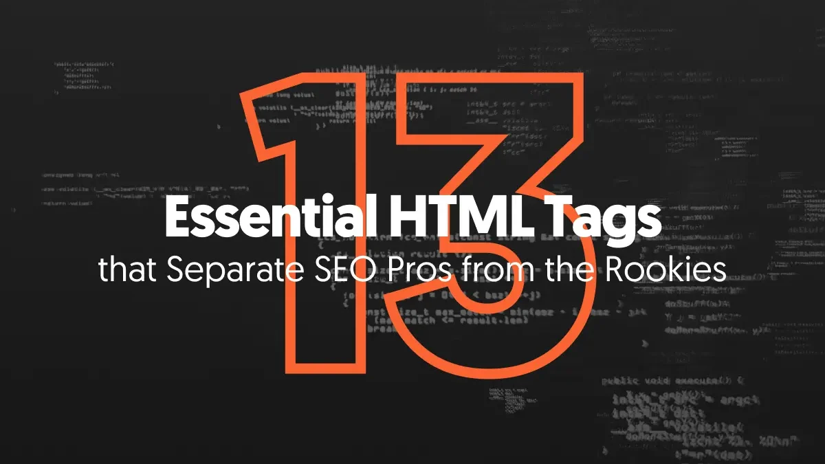 13 Essential SEO HTML Tags to Use on Your Website