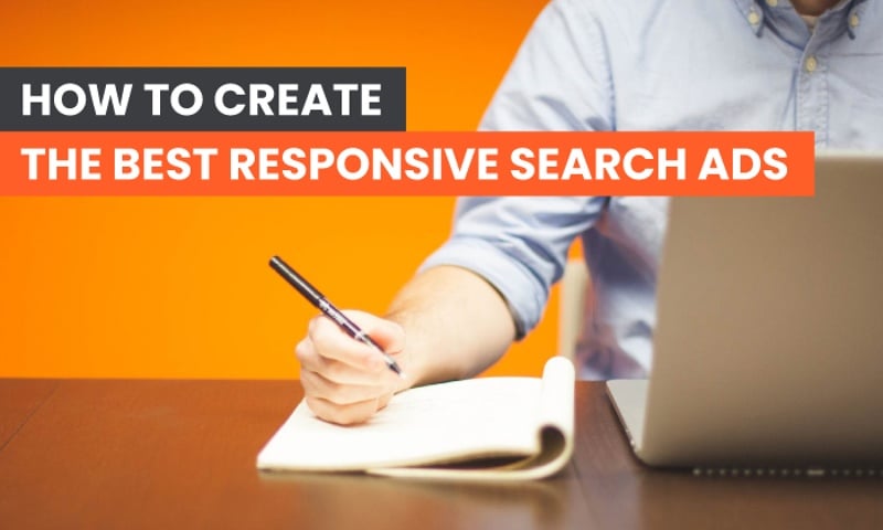 How to create, run, and optimize the Best Responsive Search Ads
