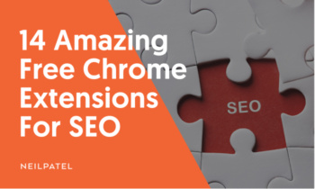 14 Amazing Free Chrome Extensions For SEO