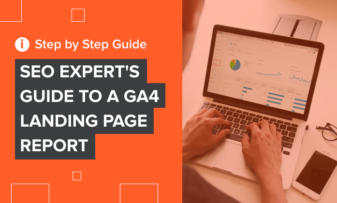 SEO Expert's Guide to a GA4 Landing Page Report - Neil Patel