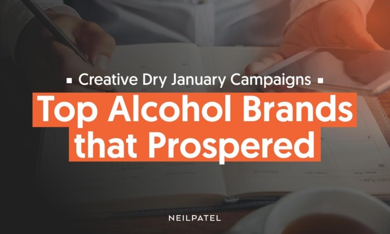 Creative Dry January Marketing Campaigns - Neil Patel