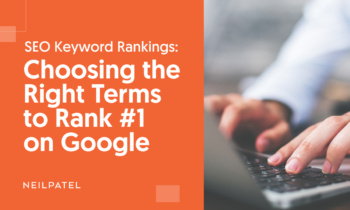 SEO and Keyword Rankings: How to choose the best keywords?