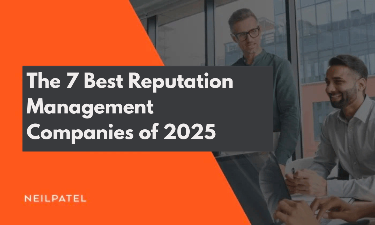 The 7 Best Reputation Management Companies of 2025