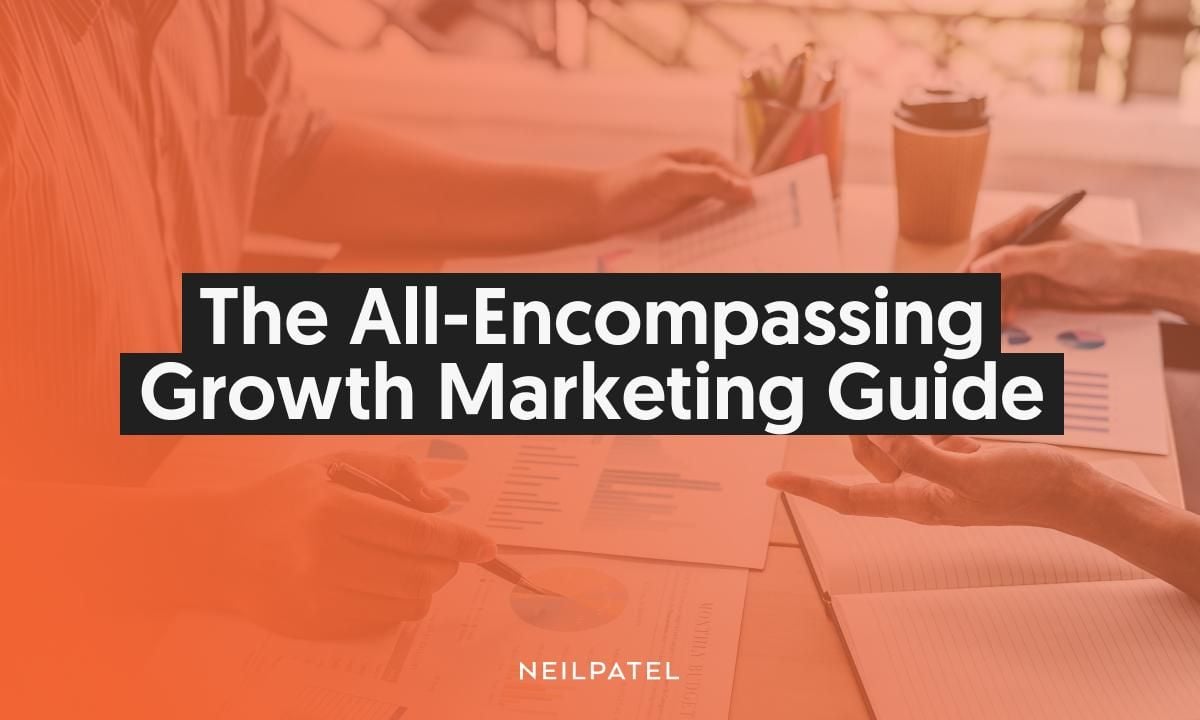 Growth Marketing Guide: What is Growth Marketing & Why It's Vital