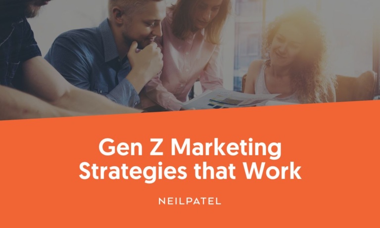 Gen Z Marketing Strategies that Work