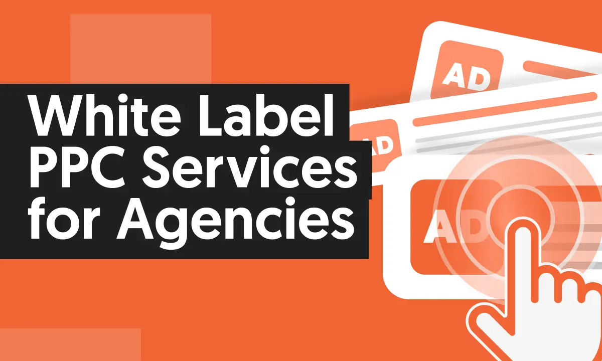 White Label PPC Services for Agencies