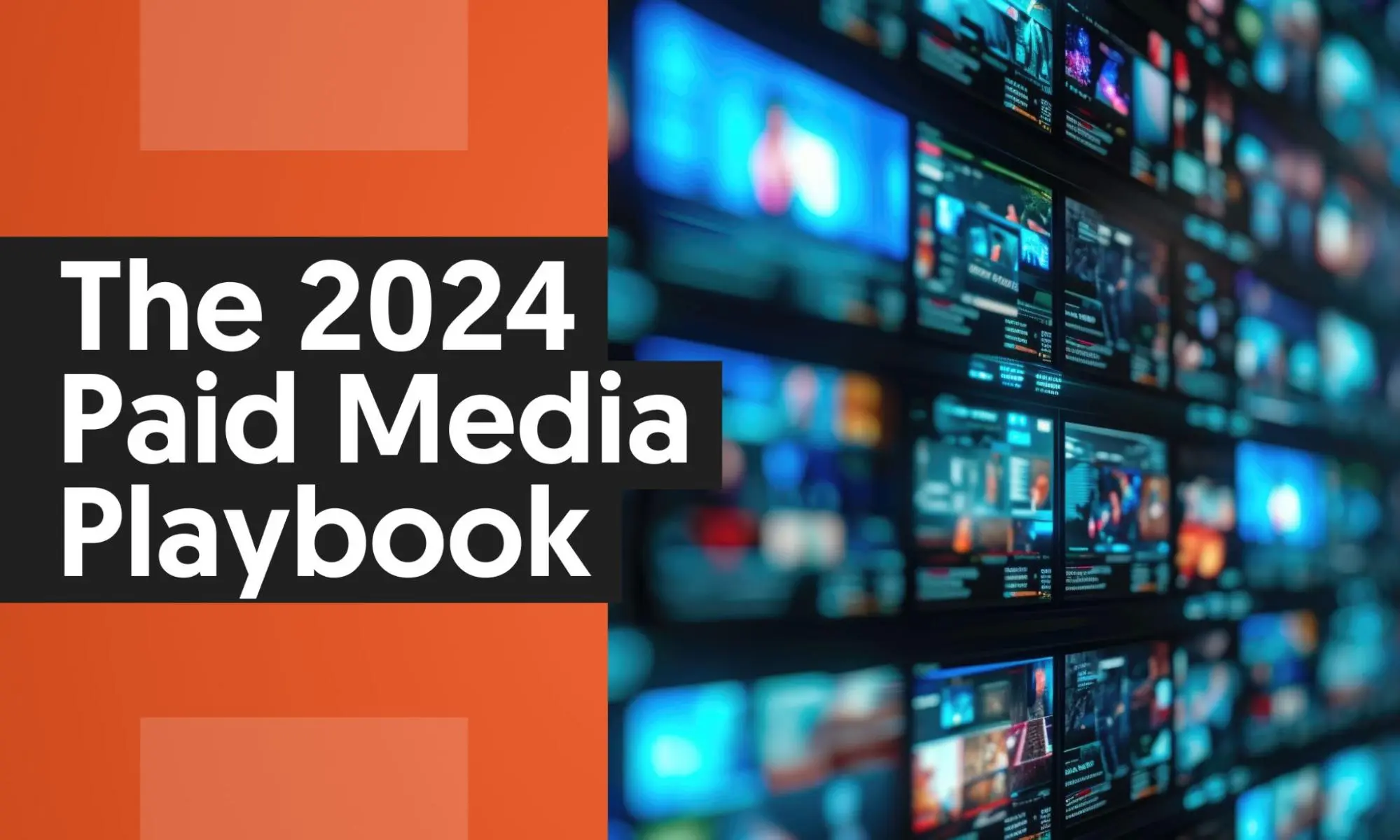 Paid Media Trend Forecast: Top Paid Media Trends [2024]