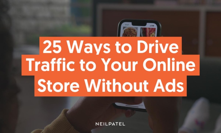 25 Ways on How to Drive Traffic to Your Online Store Without Ads