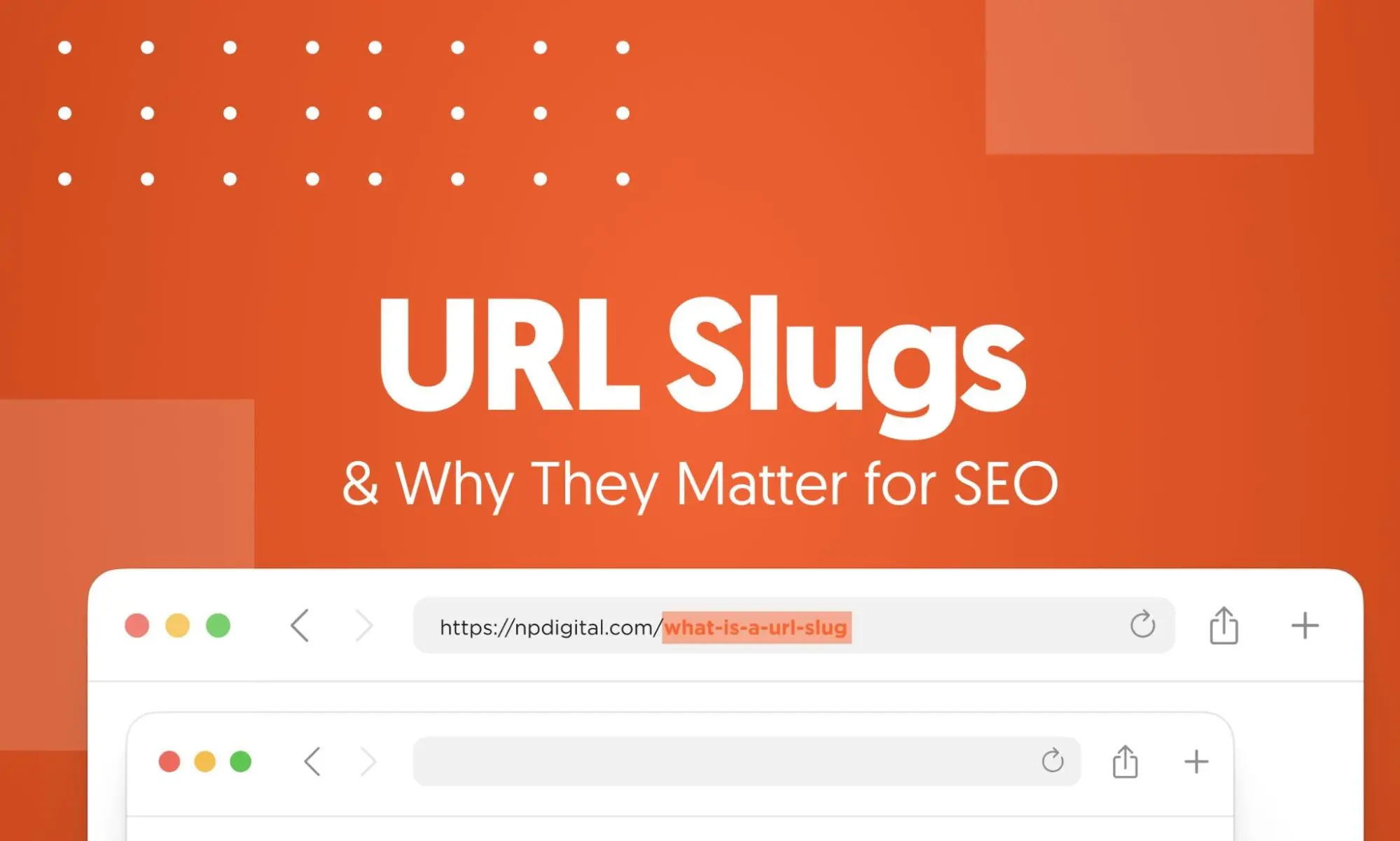 URL Slugs & Why They Matter for SEO URL Slugs & Why They Matter for SEO