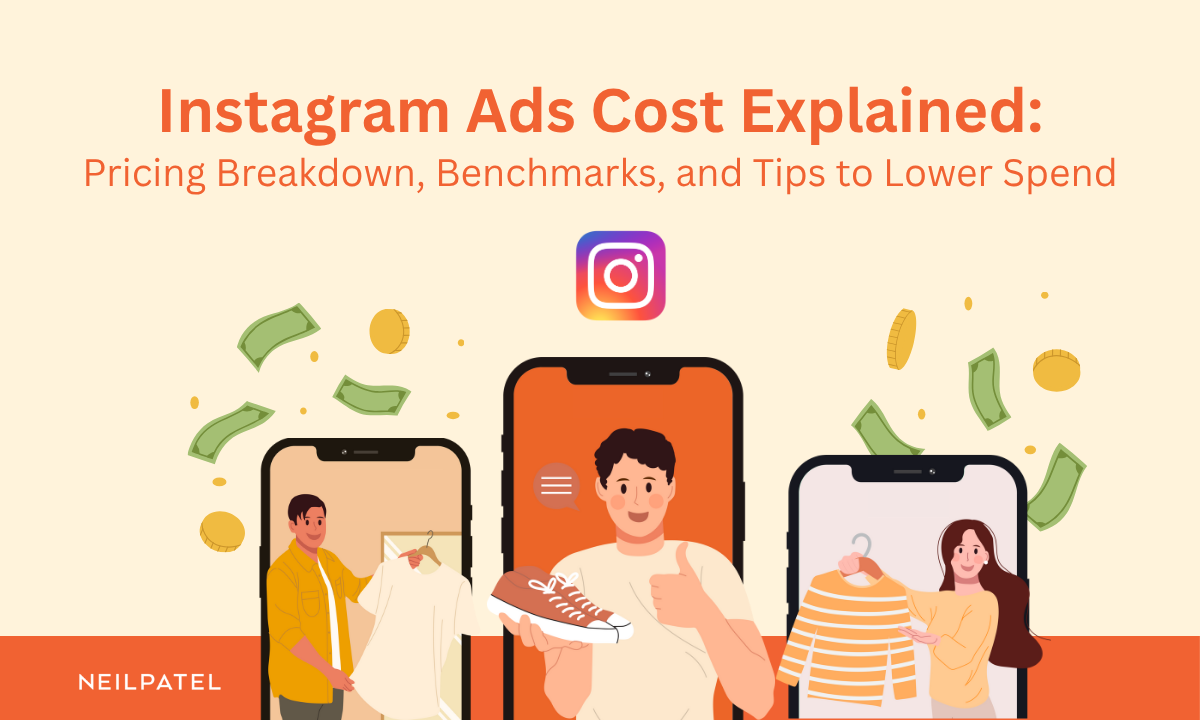 Instagram Ads Cost Explained: Pricing Breakdown, Benchmarks, and Tips ...