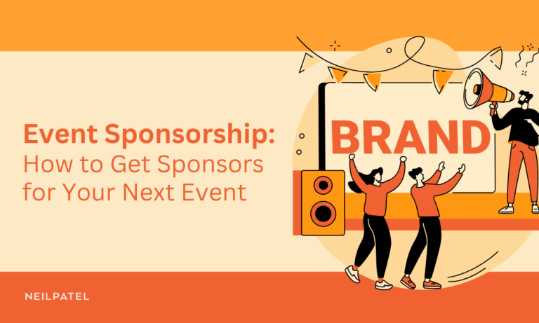 Event Sponsorship: How to Get Sponsors for Your Next Event