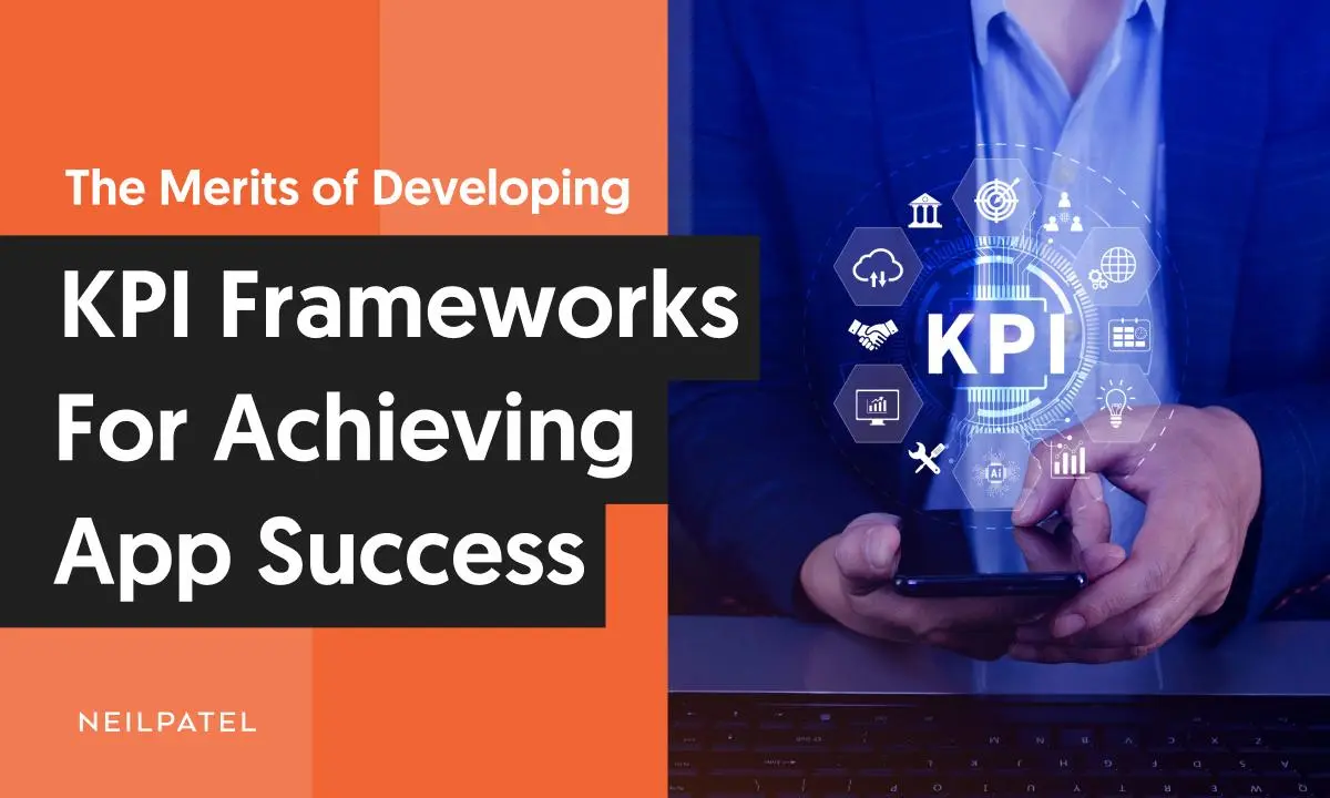 Build a KPI Framework for Your Mobile App